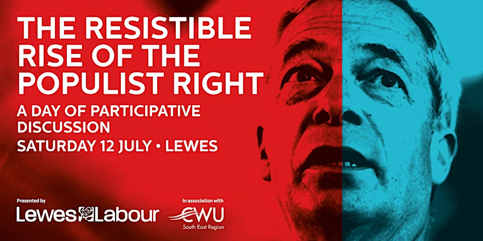 The Resistible Rise of the Populist Right – Labour Hub